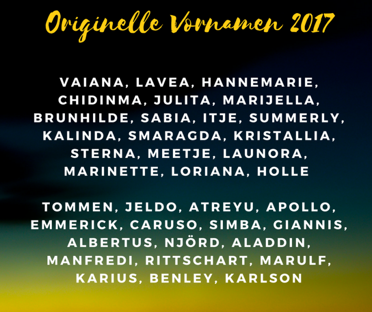 Die originellsten Vornamen des Jahres 2017